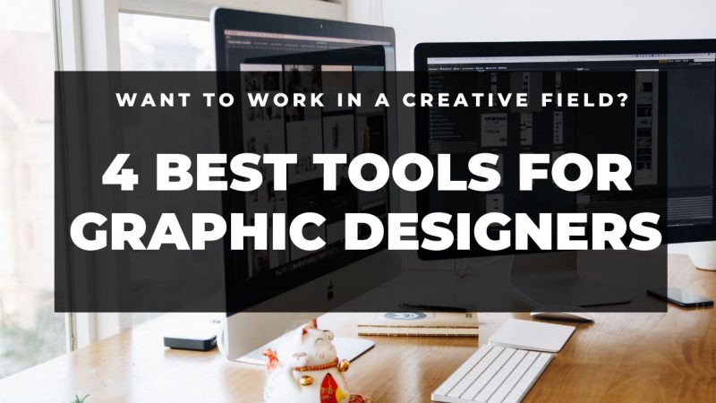 4 Best Tools for Graphic Designers - SKFREELANCERS