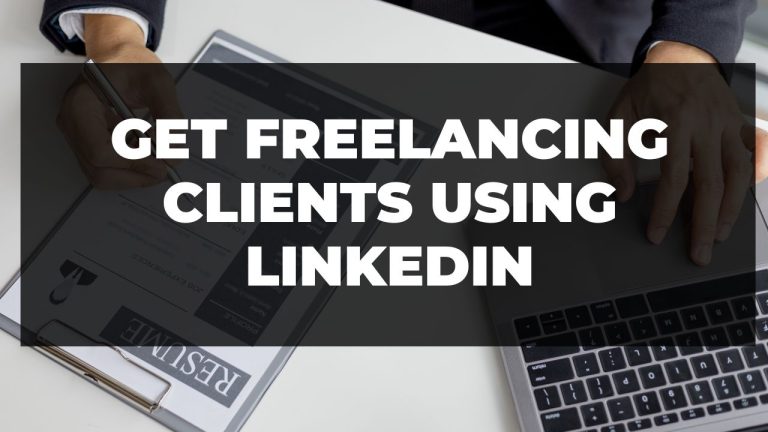 Get freelancing clients using LinkedIn - SKFREELANCERS