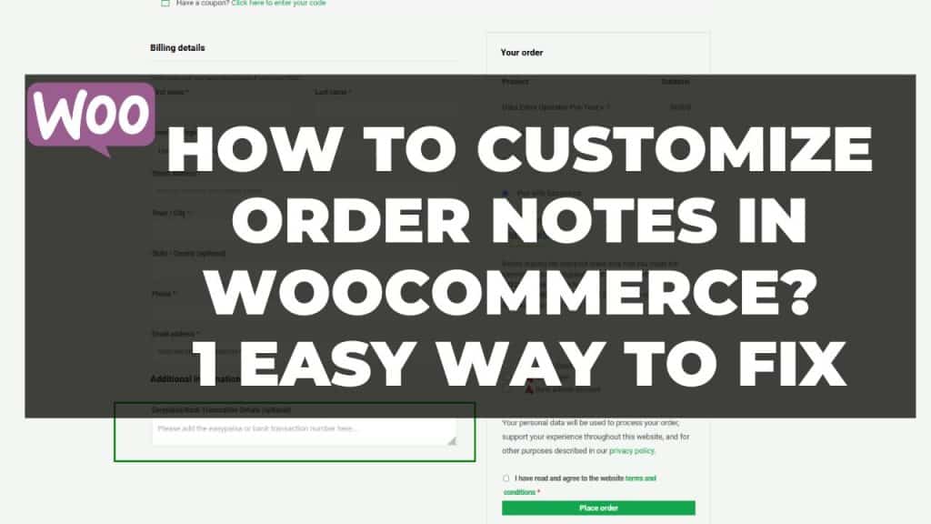 How To Customize Order Notes In Woocommerce 1 Easy Way To Fix Skfreelancers