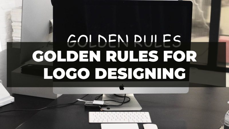 Golden rules for logo designing - SKFREELANCERS